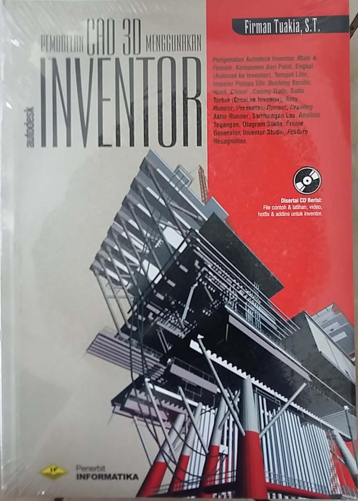Jual PEMODELAN CAD 3D MENGGUNAKAN AUTODESK INVENTOR +CD - Kab. Bogor ...