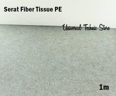 Jual Fiberglass Matt Tissue PE / Serat Fiber Tissue / Tisu Mat 1m ...