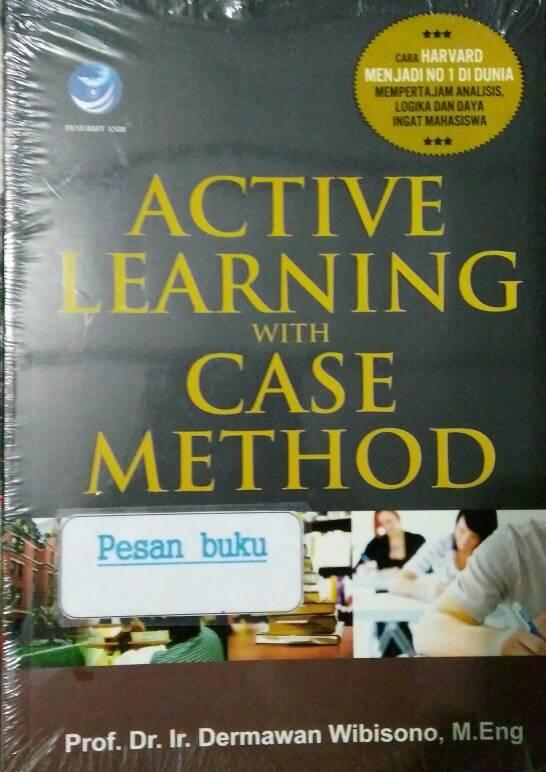 Jual Buku Active Learning With Case Method - Jakarta Pusat - pesan buku ...