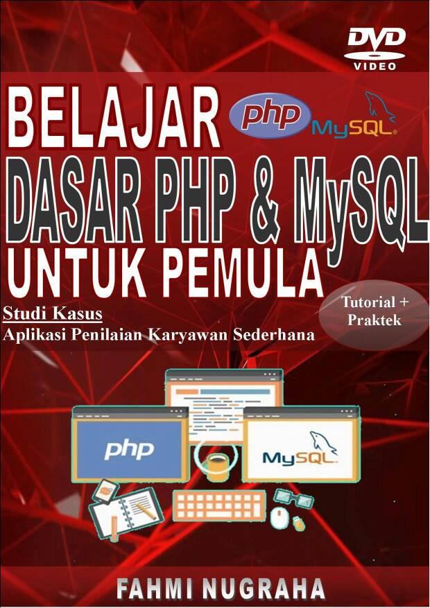 Jual Tutorial pemograman Belajar Dasar PHP & MySql Untuk Pemula - Jakarta Barat - Nugraha ...