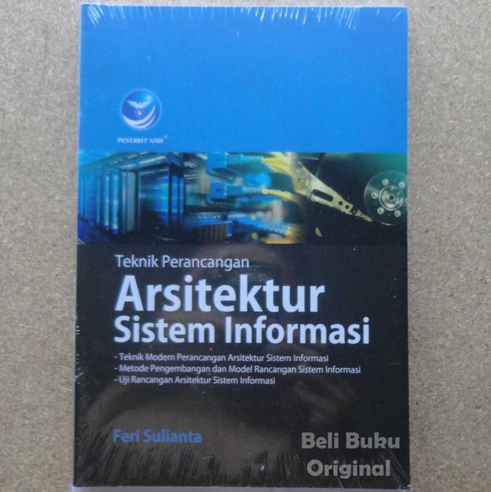 Jual Buku Teknik Perancangan Arsitektur Sistem Informasi - Kota Tangerang - Beli Buku Original ...