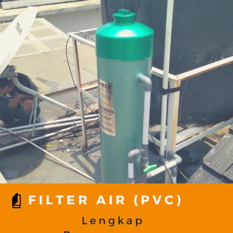 Jual Filter air pvc berbagai ukuran - Kota Bandung - Salira filter air ...