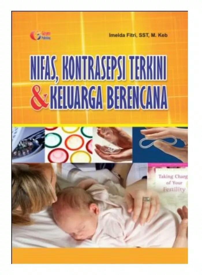 Jual Nifas, Kontrasepsi Terkini dan Keluarga Berencana - Jakarta Pusat - medikalbook | Tokopedia