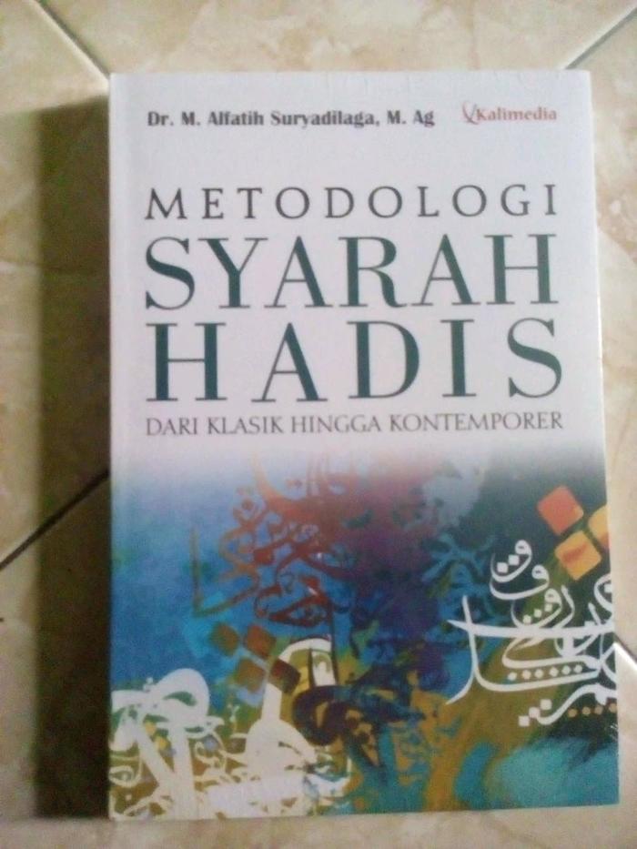 Jual METODOLOGI SYARAH HADIS DARI KLASIK HINGGA KONTEMPORER - Kab. Sleman - Mitra Sukses Studi ...