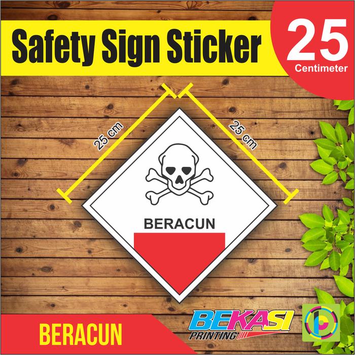 Jual Sticker Safety Sign Rambu Tanda Peringatan Limbah B3 size 25 cm ...