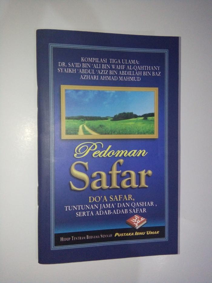 Jual Buku Saku | PEDOMAN SAFAR: Tuntunan Jama' Qashar serta Adab Safar ...