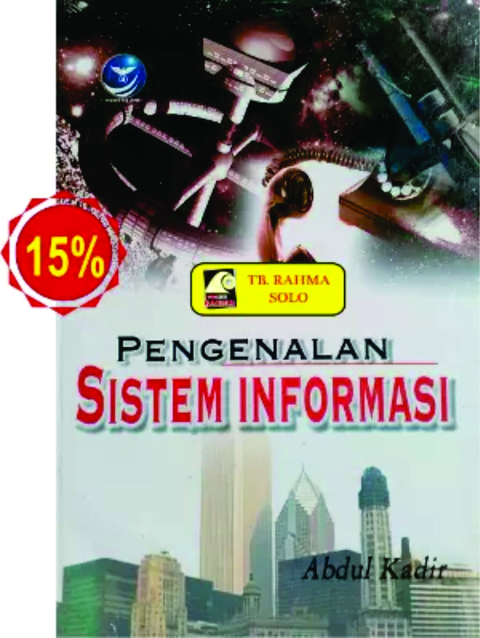 Jual PENGENALAN SISTEM INFORMASI EDISI REVISI, ABDUL KADIR, Andi Offset - Kota Yogyakarta - TOKO ...