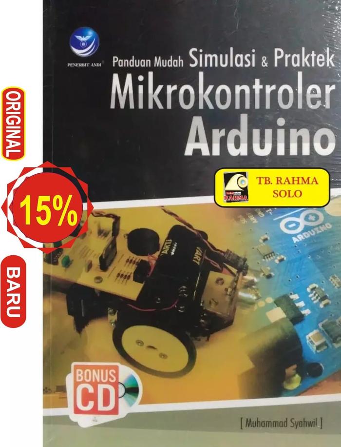 Jual PANDUAN MUDAH SIMULASI DAN PRAKTEK MIKROKONTROLER ARDUINO - Kota Yogyakarta - TOKO BUKU ...