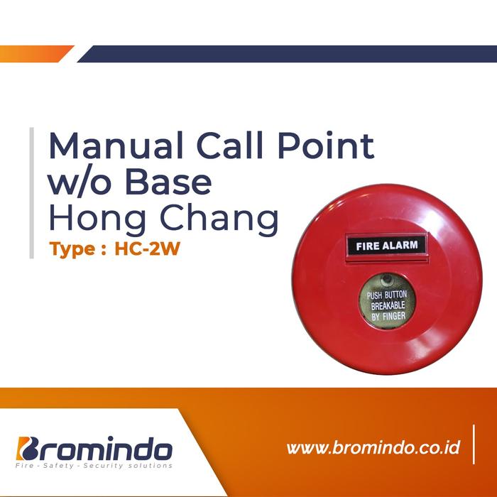 Jual Fire Alarm Manual Call Point Push Button Hong Chang HC-2W Tanpa ...