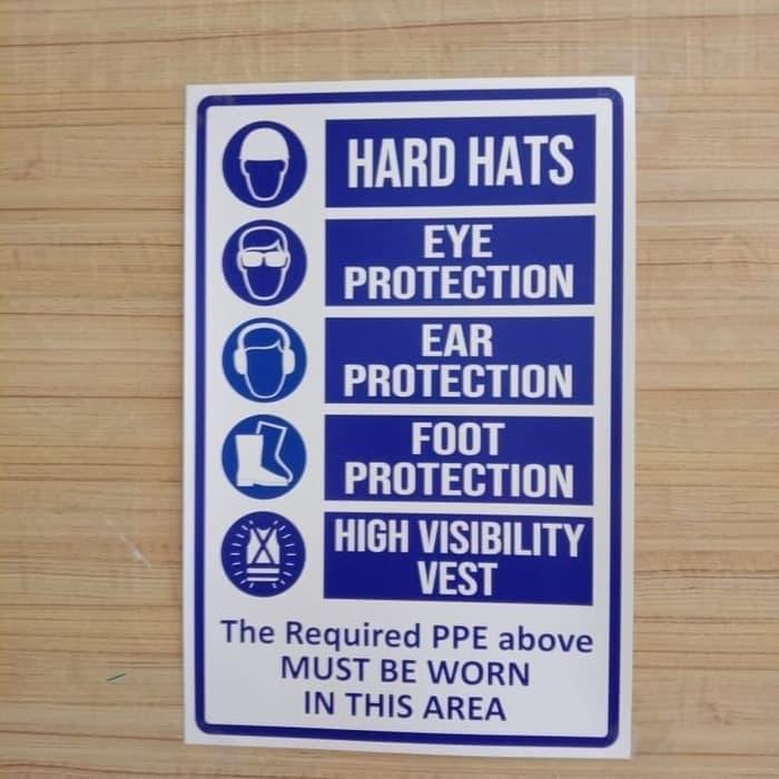 Jual SIGN STICKER K3 RAMBU SAFETY THE REQUIRED PPE UKURAN 20X30CM ...
