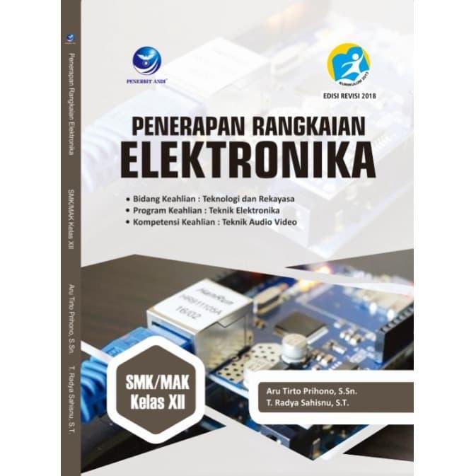 Jual Penerapan Rangkaian Elektronika - Teknologi-Teknik Audio Video SMK ...