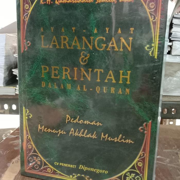 Jual Ayat-ayat Larangan Dan Perintah Dalam Al-Qur'an - Jakarta Timur - Tukutuku shop. | Tokopedia