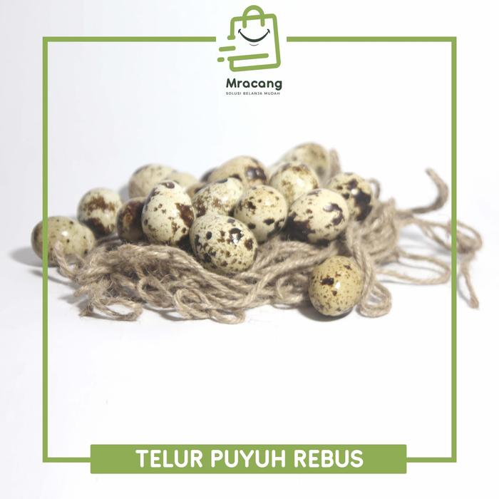 Jual TELUR PUYUH REBUS PACK / TELUR SEGAR - Kota Surabaya - Mracang ...