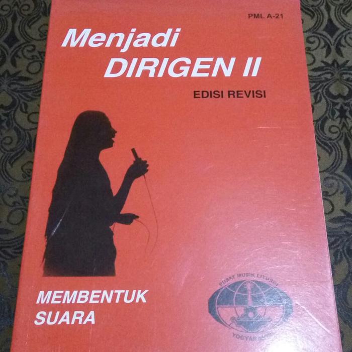 Jual Menjadi Dirigen II jilid 2 - Membentuk Suara - Kab. Bantul ...