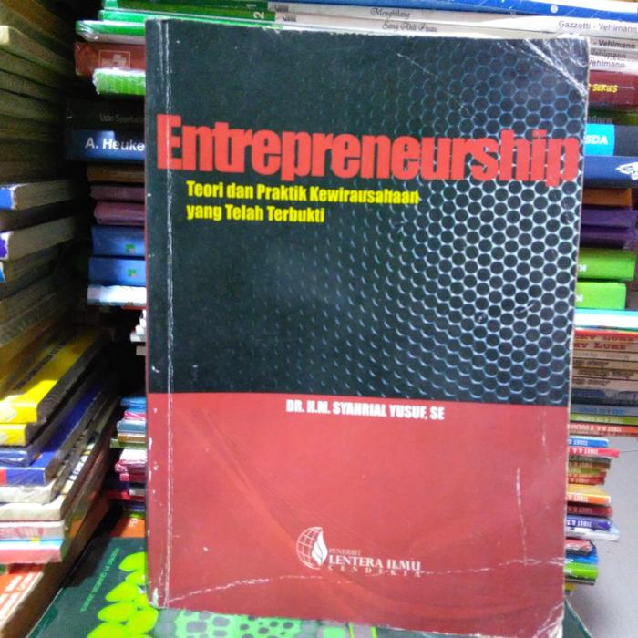 Jual Entrepreneurship Teori Dan Praktek Kewirausahaan Yang Telah Terbukti Di Seller Rumix ...