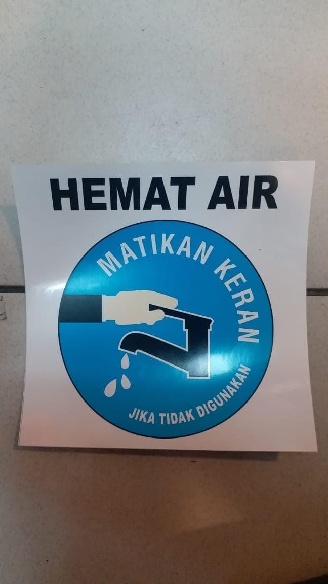 Jual SIGN LABEL STICKER HEMAT AIR MATIKAN KERAN SAAT TIDAK DIGUNAKAN ...