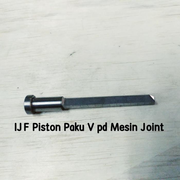 Jual Piston Untuk Menembak Paku V pada Mesin Joint - Jakarta Barat ...