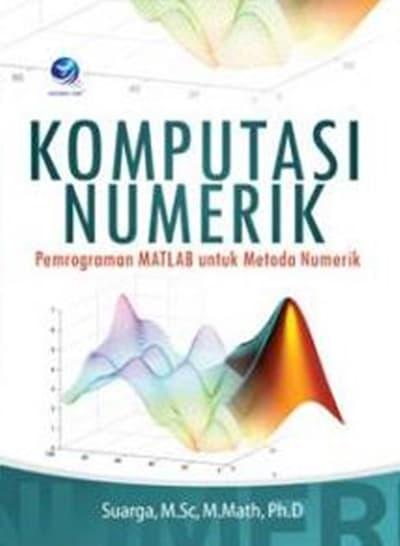 Jual Komputasi Numerik, Pemrograman MATLAB Untuk Metoda Numerik - Kab ...