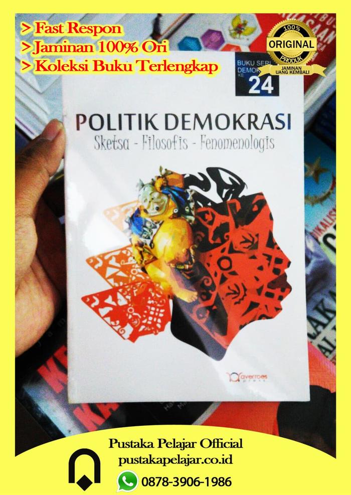Jual Buku Politik Demokrasi Sketsa Filosofis Fenomenologis-Averroes Press - Kota Yogyakarta ...