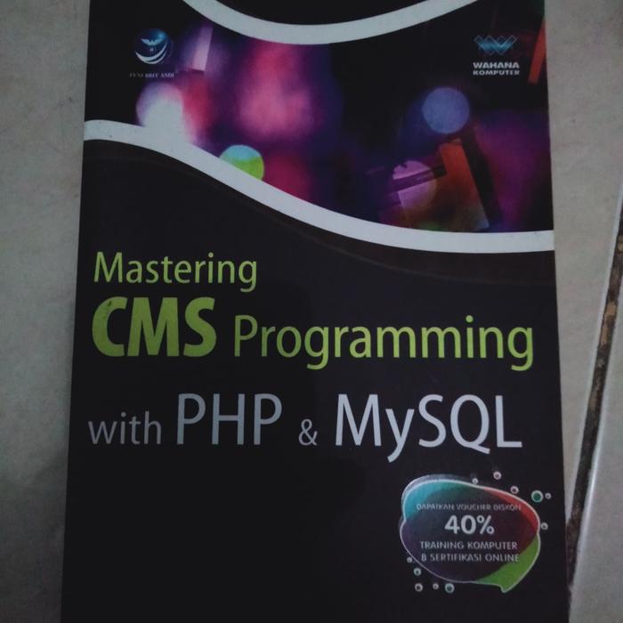 Jual mastering CMS programming with PHP dan mysql - Kota Tangerang - tb ...