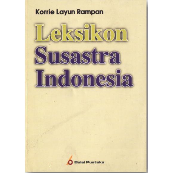 Jual Leksikon Susastra Indonesia Korrie Layun Rampan -Balai Pustaka ...