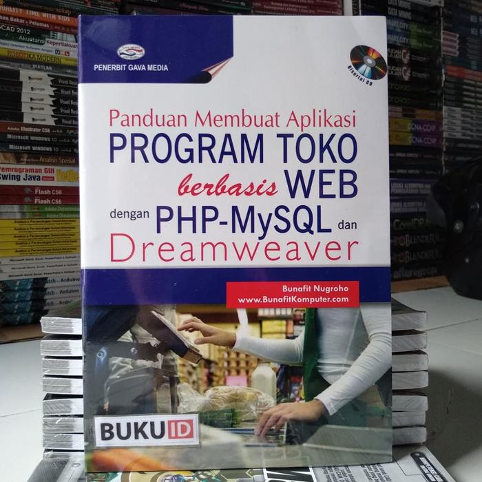 Promo Panduan Membuat Aplikasi Program Toko berbasis WEB dengan PHP-MySQL - Kota Tangerang ...