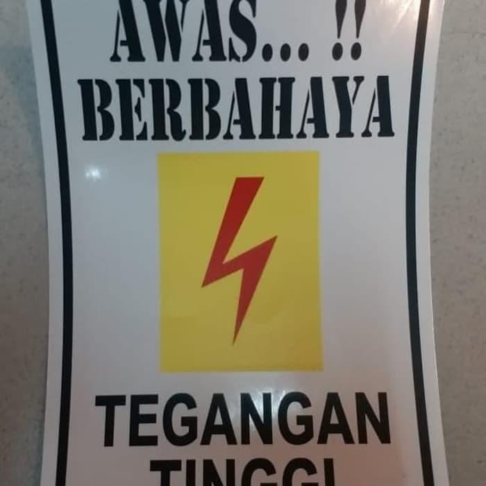 Jual SIGN LABEL STICKER AWAS TEGANGAN TEGANGAN TINGGI K3 RAMBU - 15x20 ...