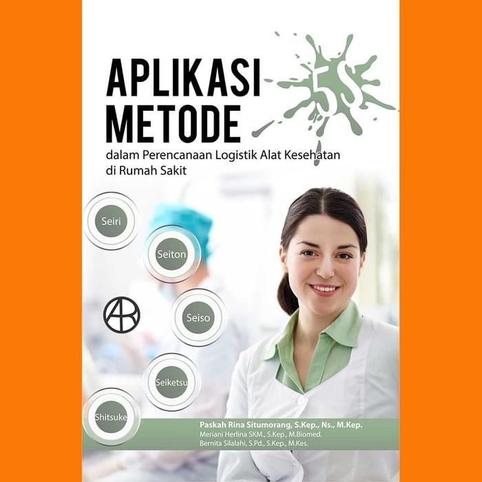 Jual Aplikasi Metode 5 S Seiri, Seiton, Seiso, Seiketsu, dan Shitsuke ...