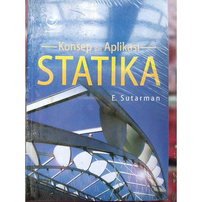 Jual BUKU TEKNIK SIPIL KONSEP DAN APLIKASI STATIKA - Kab. Malang - 1000 ... Jual BUKU TEKNIK SIPIL KONSEP DAN APLIKASI STATIKA - Kab. Malang - 1000 ...