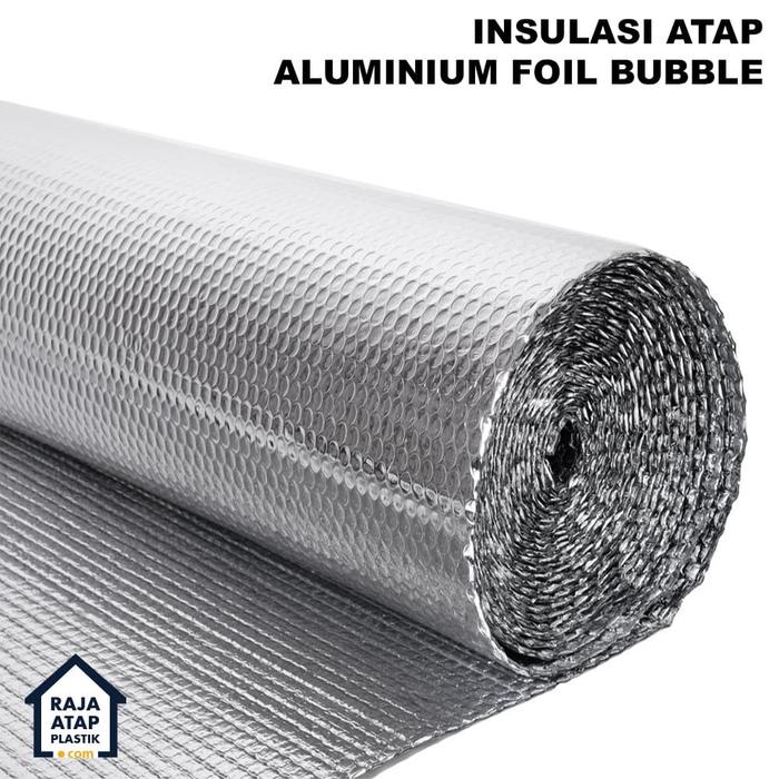 Jual Aluminium Foil Bubble | Insulasi Atap | Peredam Panas (METERAN ...
