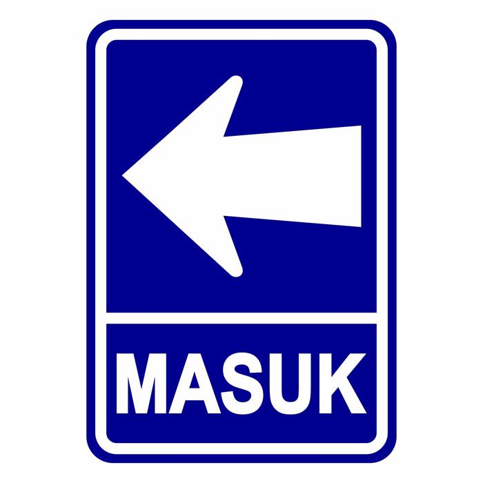 Promo Rambu Petunjuk Arah Masuk 35cm x 50cm Petunjuk Arah Plat ...