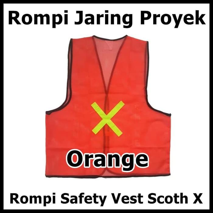 Jual Rompi Jaring Rompi Proyek Safety Vest Scoth X Glow Orange Terang ...