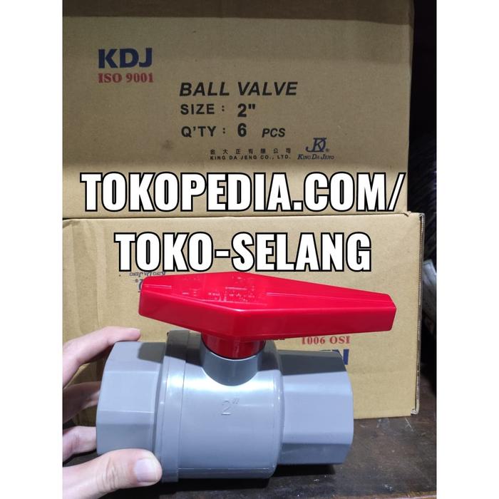 Jual Ball Valve PVC 2inch KDJ TAIWAN ORIGINAL 2 INCH Stop Kran PVC ...
