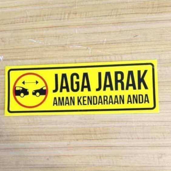 Jual sign stiker K3 rambu SAFETY jaga jarak aman kendaraan anda 10x30cm ...