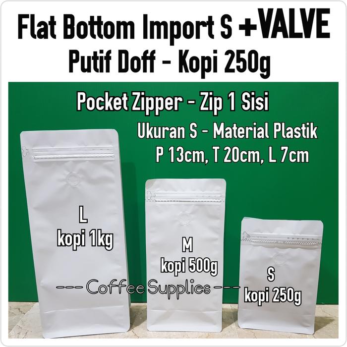 Jual Flat Bottom White Doff S VALVE kemasan kopi 250g 200g coffee zip putih - Jakarta Barat ...