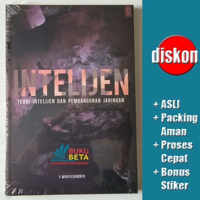 Jual Intelijen - Teori Intelijen Dan Pembangunan Jaringan - Y Wahyu ...