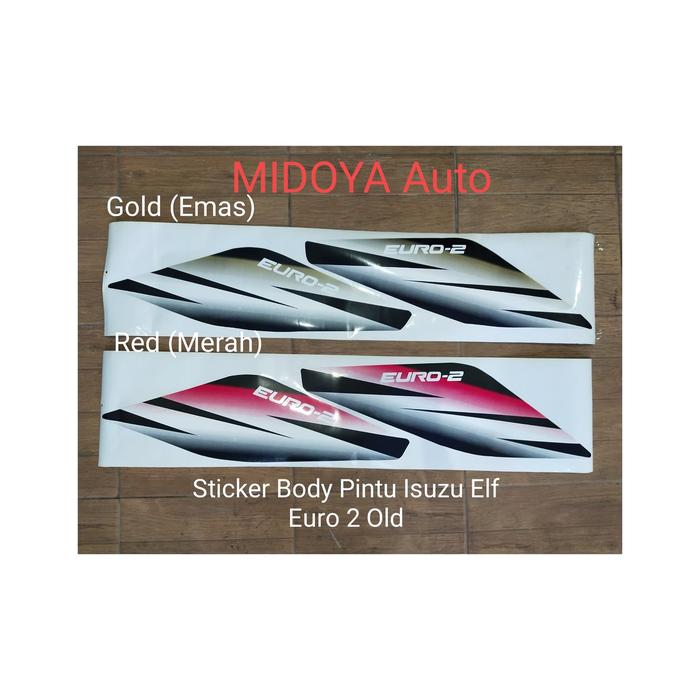 Jual Sticker Body Pintu Isuzu Elf Euro 2 Old Tahun Lama - Jakarta Utara ...