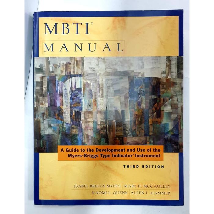 Jual MBTI Manual Edisi Ke 3 Myers Briggs Type Indicator Instrument ...