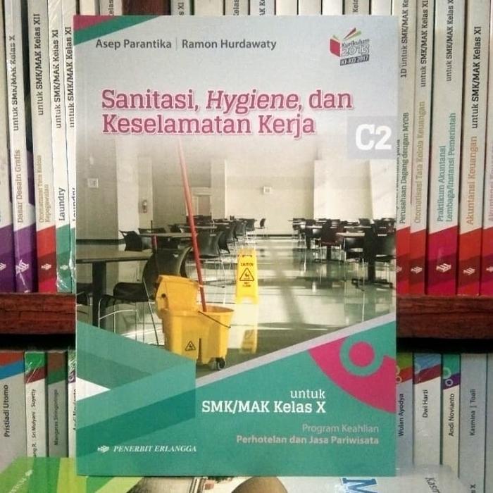 Jual Sanitasi, Higyne dan Keselamatan Kerja SMK-MAK kelas 10 (X) K13 KI ...