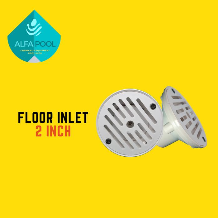Promo FLOOR INLET / MINI DRAIN - SARINGAN OUTPUT KOLAM RENANG 2 INCH ...