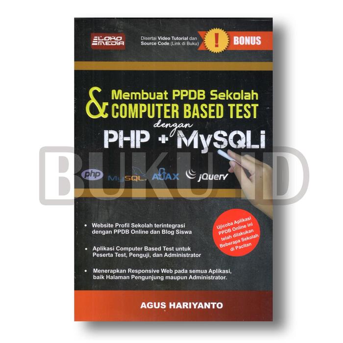 Promo Buku Membuat PPDB Sekolah dan Computer Based Test dengan PHP ...