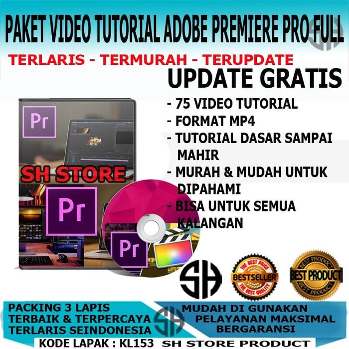 Jual Paket Video Tutorial Adobe Premier Pro Dari Dasar Sampai Mahir Lengkap - Kota Bekasi - sh ...