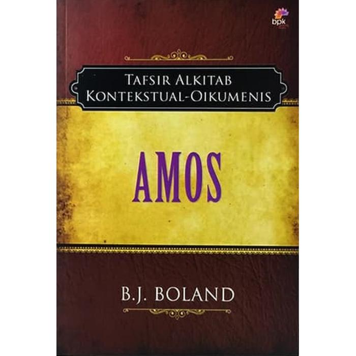 Jual Tafsiran Alkitab Kitab Amos - Kota Bandung - 180 christian store | Tokopedia