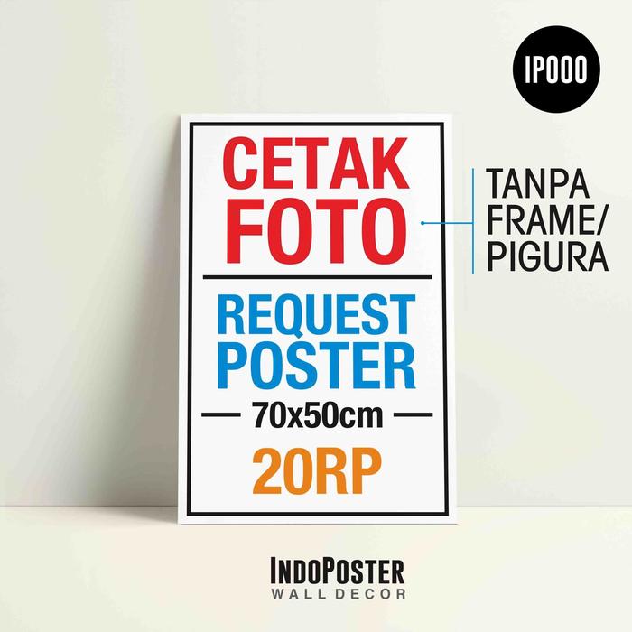 Jual Poster Request Custom 70x50cm - Kab. Bandung - INDOPOSTER | Tokopedia