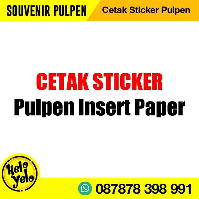 Jual CETAK STICKER - Untuk Pulpen Insert Paper - Jakarta Barat - HELO ...