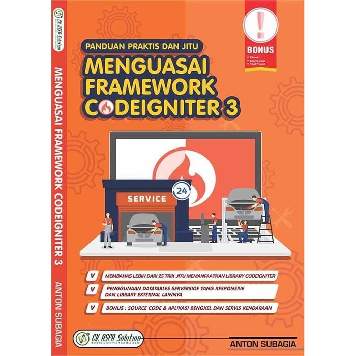 Jual Buku Panduan Praktis dan Jitu Menguasai Framework Codeigniter 3 - Kota Surabaya ...