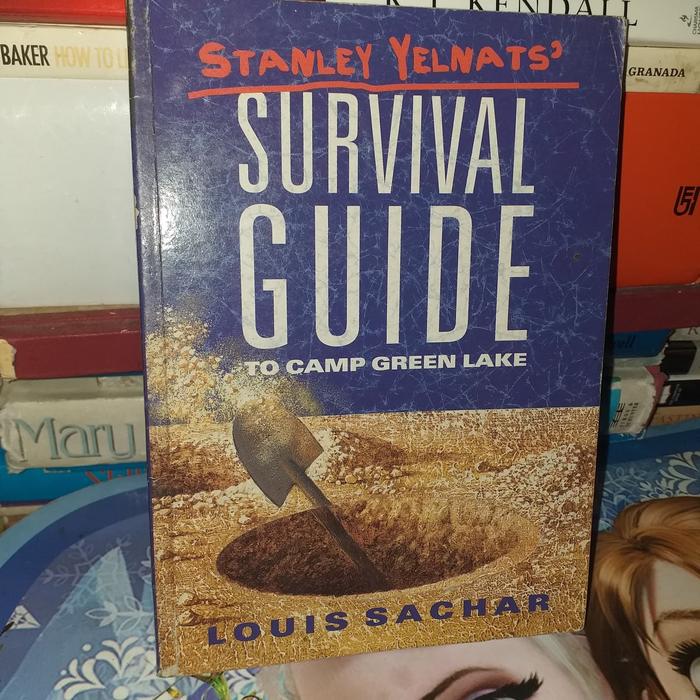 Stanley Yelnats Survival Guide To Camp Green Lake