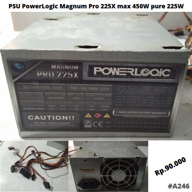 Jual PSU PowerLogic Magnum Pro 225X max 450W pure 225W #A426 - Kota ...