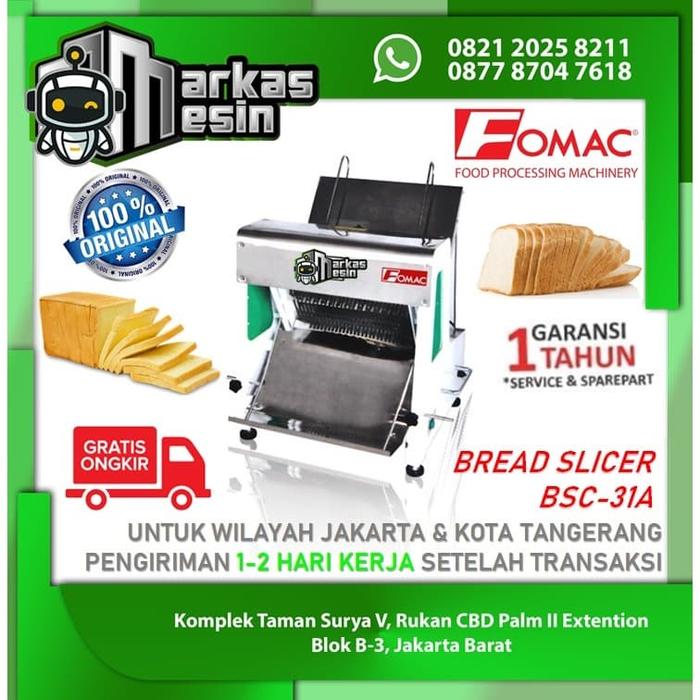Jual Mesin Pemotong Roti Bread Slicer Mesin Potong Roti BSC-31A FOMAC ...