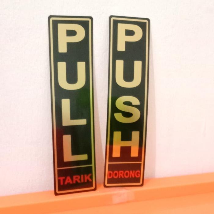 Jual SIGN LABEL K3 RAMBU PUSH/PULL BLACK UKURAN 4.5X18CM HARGA PER 1 ...